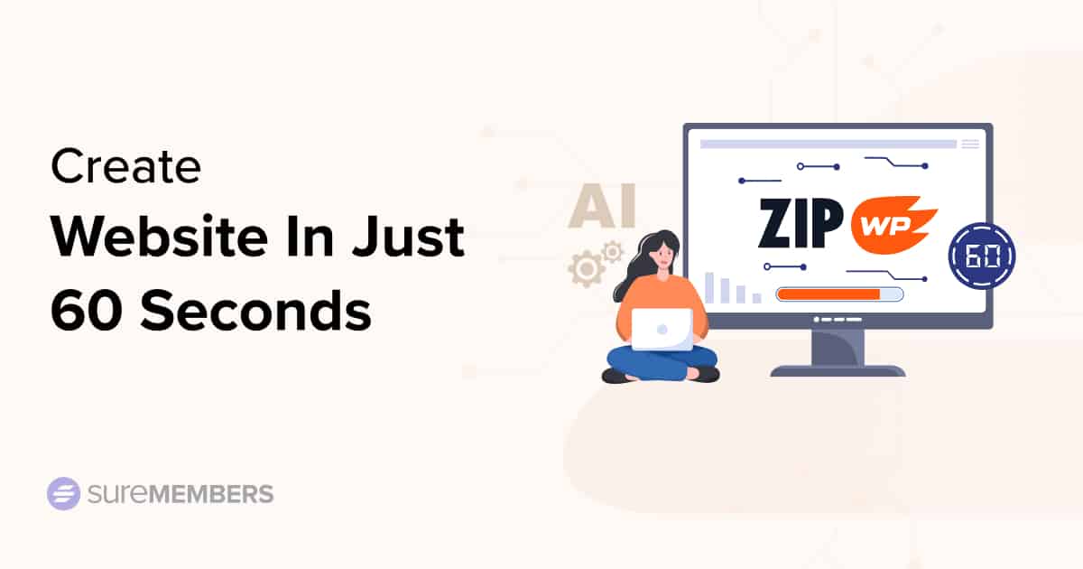 ZipWP AI Website Builder: Create a Membership Website in No Time!